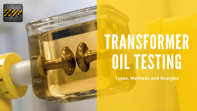 Transformer Oil Testing: Complete Methods, Types & Procedures Guide