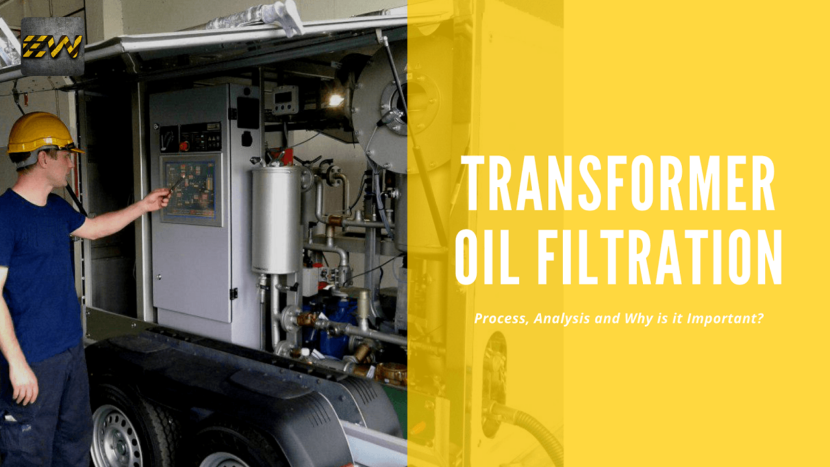 Transformer Oil Filtration: Process, Analysis, and Its Importance