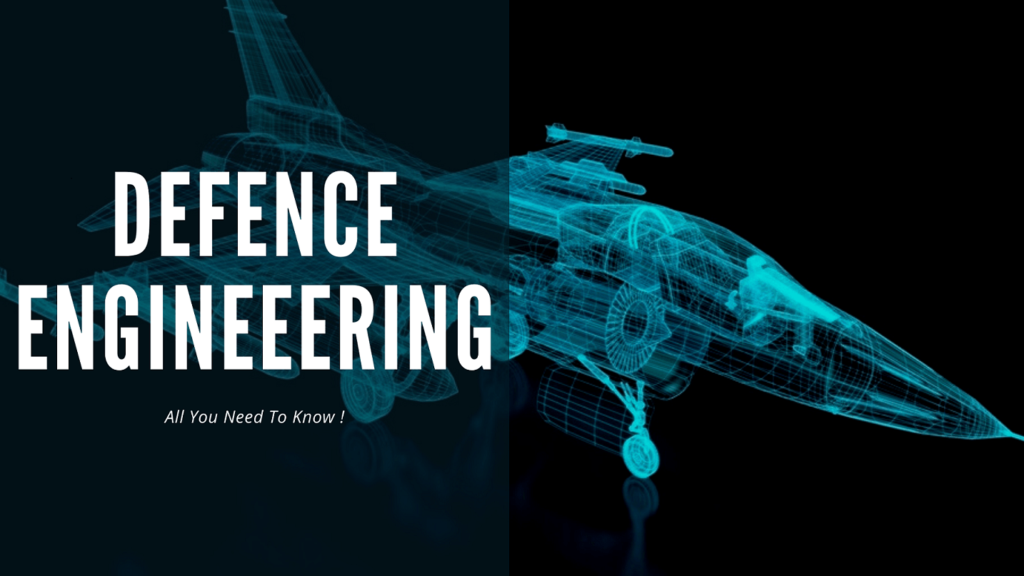 Defence Engineering And Its Differences To Other Kinds Of Engineering