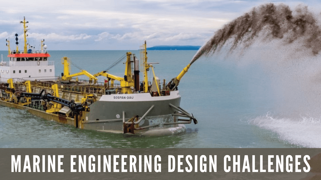 The Challenges of Engineering Design for Marine Space (All You Need To ...